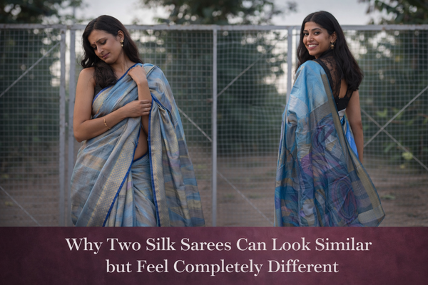 Why Two Silk Sarees Can Look Similar but Feel Completely Different ...